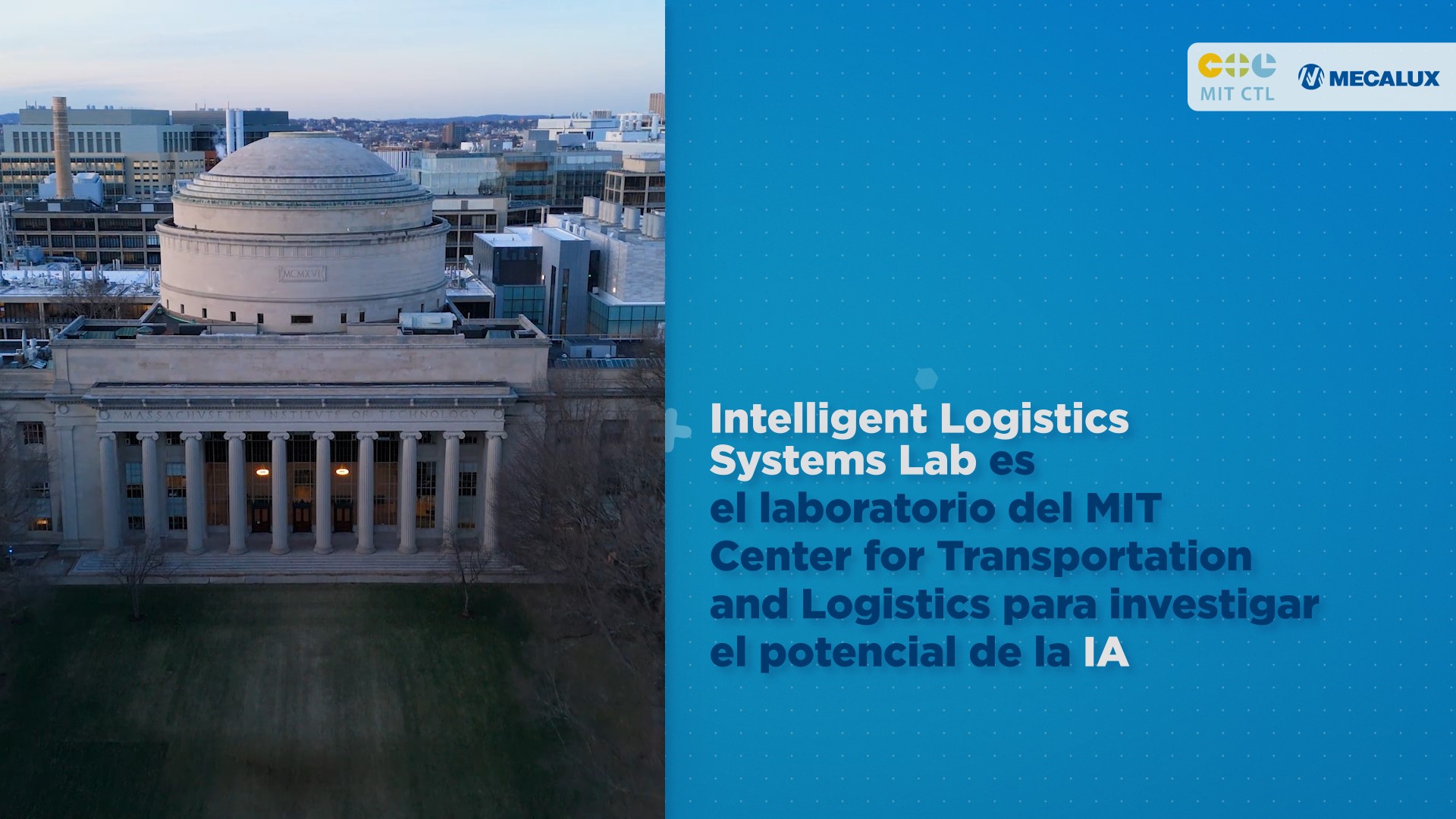 [Vídeo] MIT CTL Intelligent Logistics Systems Lab - Mecalux.com.mx